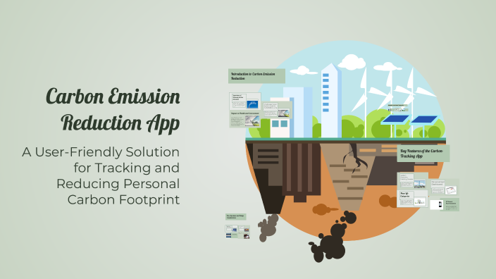 Carbon Emission Reduction App by Libby Griffiths on Prezi