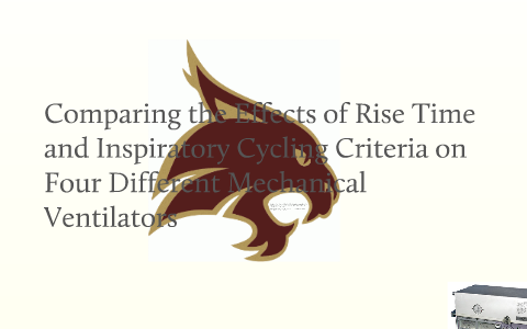Comparing the Effects of Rise Time and Inspiratory Cycling Criteria on ...