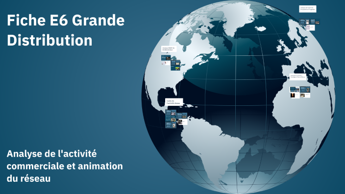 Fiche E6 Grande Distribution by Antoine Cazeneuve on Prezi