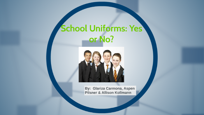 Uniforms: Yes or No? by Aspen Pilsner on Prezi