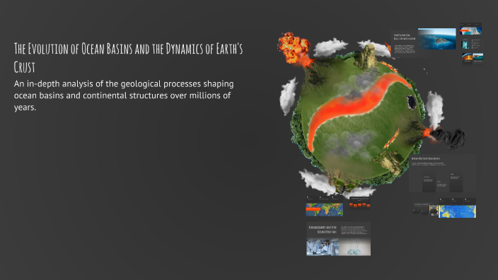 The Evolution of Ocean Basins and the Dynamics of Earth's Crust by ...
