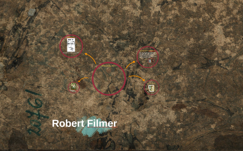 Robert Filmer by Jasmine Smith on Prezi