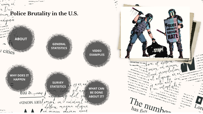 Police Brutality and Abuse of Force by Perla Tranquilino Rodriguez on Prezi
