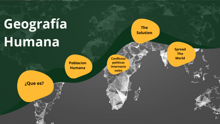 Geografía Humana by erin mendez on Prezi