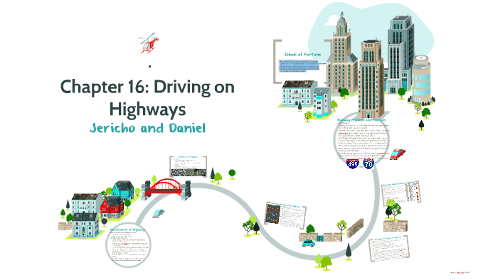 Chapter 16: Driving on Highways by Jericho Kadusale on Prezi