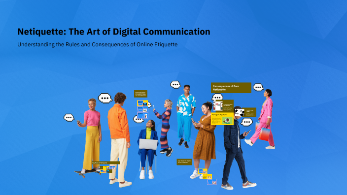 Netiquette: The Art of Digital Communication by Prathamesh Singh on Prezi
