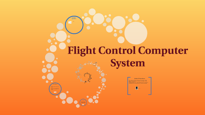 Flight Control Computer System by Kanya Pandey on Prezi