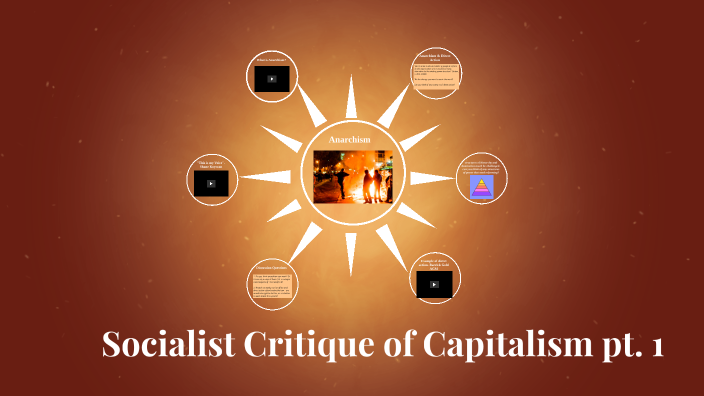 Socialist Critique of Capitalism Pt. 1 by Klaire Gain on Prezi