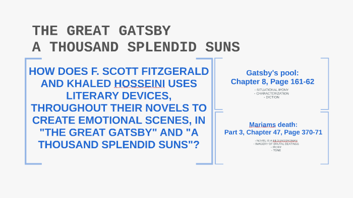 HOW DOES F. SCOTT FITZGERALD AND KHALED HOSSEINI USE DICTION by ...