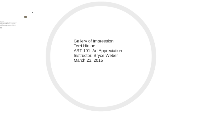 Gallery of Impression by Terri Hinton on Prezi