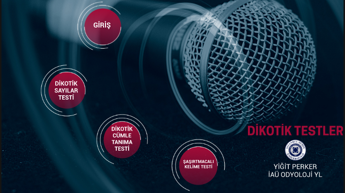DİKOTİK TESTLER by Yiğit Perker on Prezi