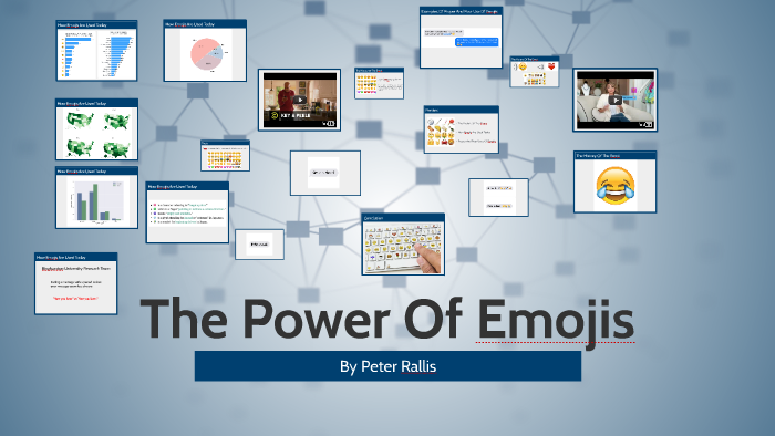 The Power Of Emojis by Peter Rallis on Prezi
