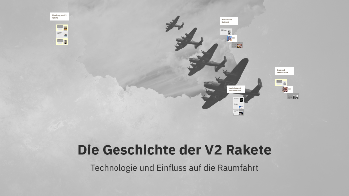 Die Geschichte der V2 Rakete by Leonhard weilnböck on Prezi