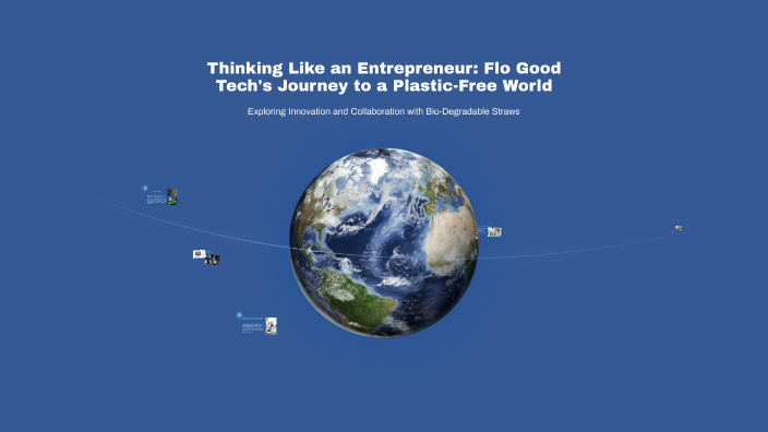 Thinking Like an Entrepreneur: Flo Good Tech's Journey to a Plastic ...