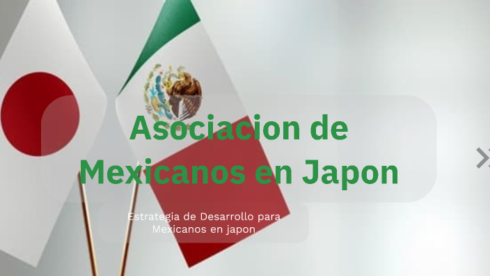 Mexico Japon by jorge angeles on Prezi