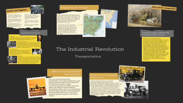 Industrial Revolution - Transportation by Lily-Rose Le Cavalier on Prezi