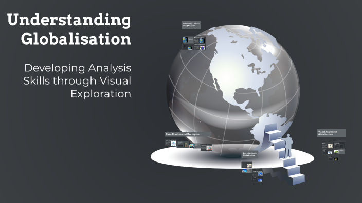 Understanding Globalisation by baccouchi Hajer on Prezi