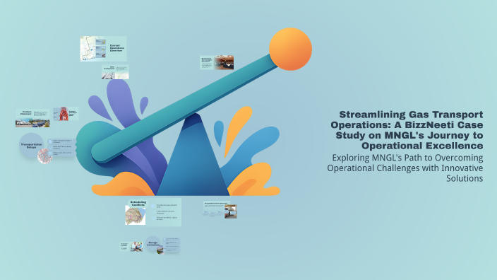 Streamlining Gas Transport Operations: A BizzNeeti Case Study on MNGL's ...