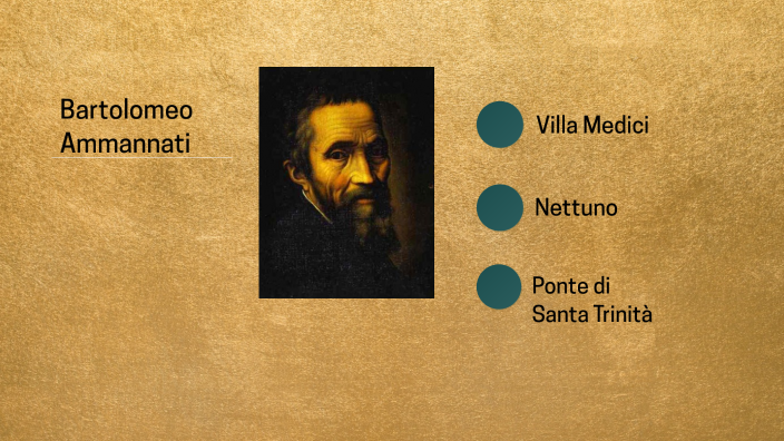 Bartolomeo Ammannati by Riccardo Castelluccio on Prezi