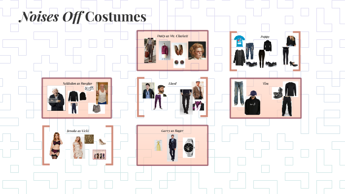 Noises Off Costume & Color Plot by Tori Lewis on Prezi