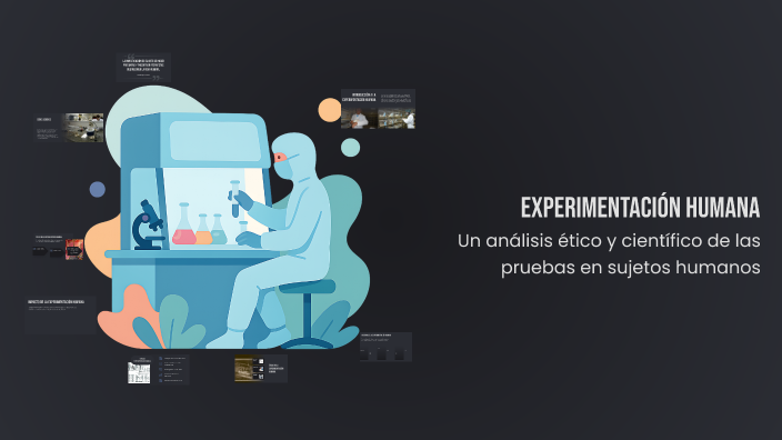 Experimentación Humana by Rodolfo Bahamondes on Prezi
