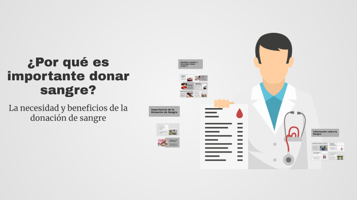 ¿Por qué es importante donar sangre? by Justin Quezada on Prezi