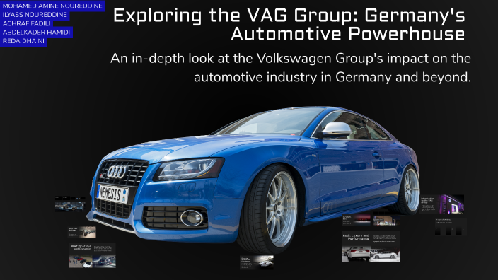 Exploring the VAG Group: Germany's Automotive Powerhouse by noureddine ...