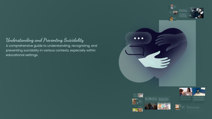 Understanding and Preventing Suicidality by Tia Cook on Prezi