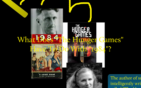What Does "The Hunger Games" have To Do With "1984"? by Brianca Keys on ...