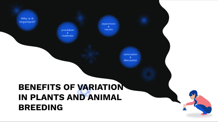 BENEFITS OF VARIATION IN PLANTS AND ANIMAL BREEDING by Denise De Jesus ...