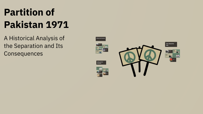 Partition of Pakistan 1971 by HASSAN Mehmood on Prezi