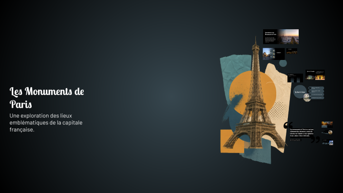 Les Monuments de Paris by Lilia Pires on Prezi
