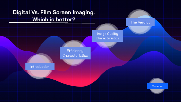 Digital Vs. Film Screen Imaging by Mary Mattson on Prezi