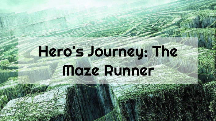 Hero's Journey: The Maze Runner by Angelina Bo on Prezi