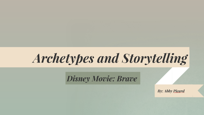 Archetypes and Storytelling by Abby Picard on Prezi