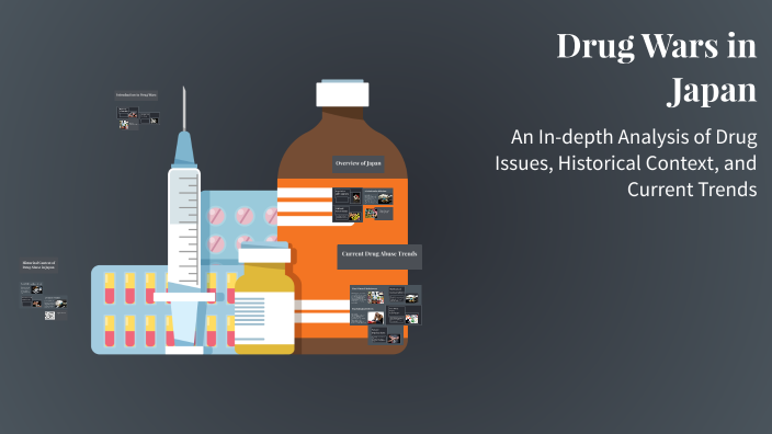 Drug Wars in Japan by Elijah Roman on Prezi