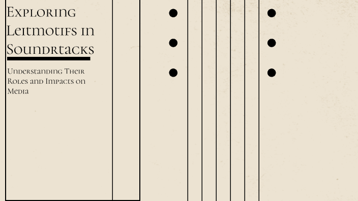 Exploring Leitmotifs in Music by Liz Herod on Prezi