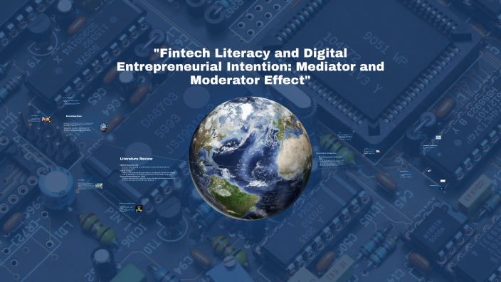 Exploring the Impact of Fintech Literacy by Faiqa Ashfaq on Prezi