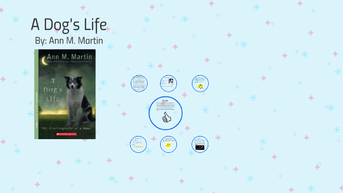 A Dog's Life by Maryam Fathi on Prezi