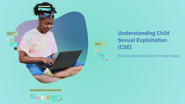 Understanding Child Sexual Exploitation (CSE) by Alisha Powell on Prezi