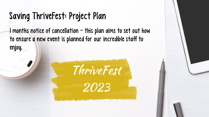 Project Save ThriveFest by Trev Mealing on Prezi