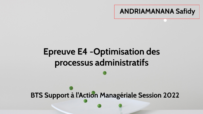 Optimisation des processus administratifs by Safidy Irintsoa Andriamanana on Prezi