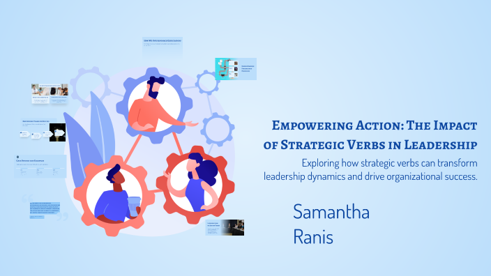 Empowering Action: The Impact of Strategic Verbs in Leadership by ...