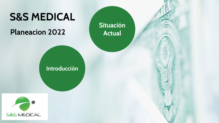 S&S MEDICAL by on Prezi