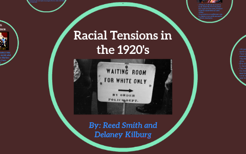 Racial Tension of the 1920's by Delaney Kilburg on Prezi