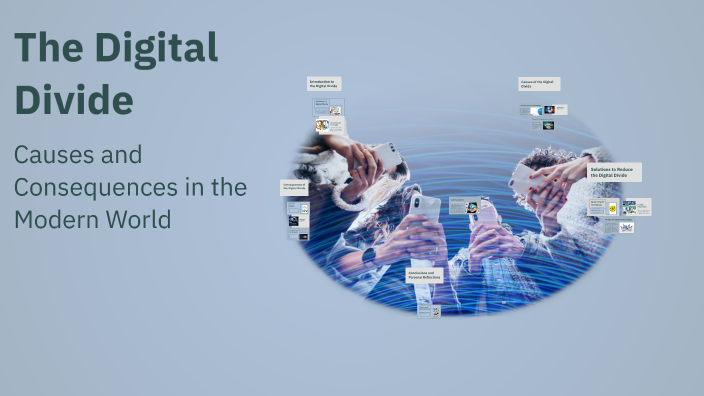 THE DIGITAL DIVIDE by Davide Teofilo on Prezi