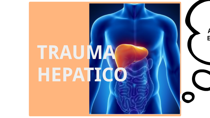 TRAUMA HEPATICO by angie arteaga on Prezi