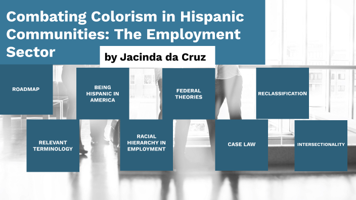 Colorism in Employment Sector: Jacinda da Cruz by Cinda Cruz on Prezi