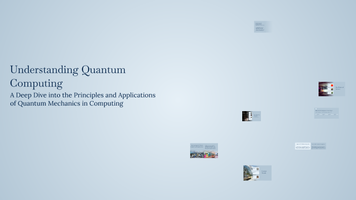 Understanding Quantum Computing by Lilit Barseghyan on Prezi