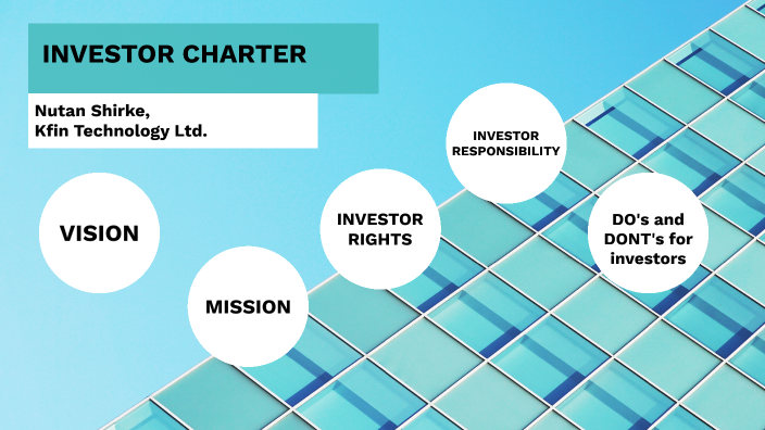INVESTOR CHARTER by MIHIR SHIRKE on Prezi